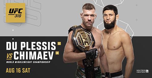 UFC 319 - August 16, 2025 | United Center